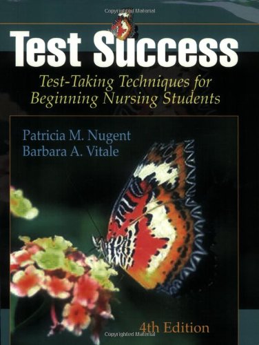 Test Success: Test-Taking Techniques for Beginning Nursing Students 4th ...