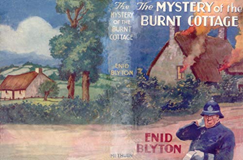 The Mystery of the Burnt Cottage by Enid Blyton | Goodreads