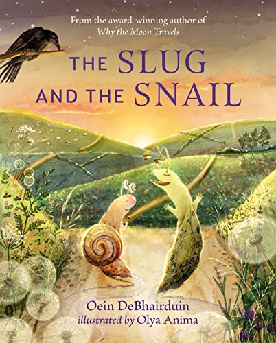 The Slug and the Snail by Oein de Bharduin | Goodreads