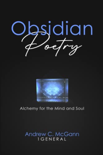Obsidian Poetry by Andrew C. McGann | Goodreads