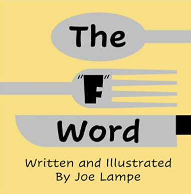 The "F" Word by Joe Lampe | Goodreads