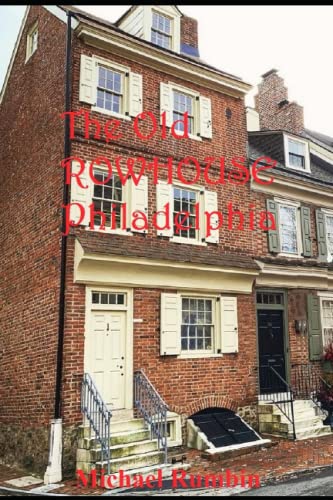 The Old Rowhouse by Michael Rumbin | Goodreads