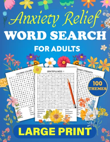 Anxiety Relief Word Search For Adults Large Print: 100 Engaging Word ...