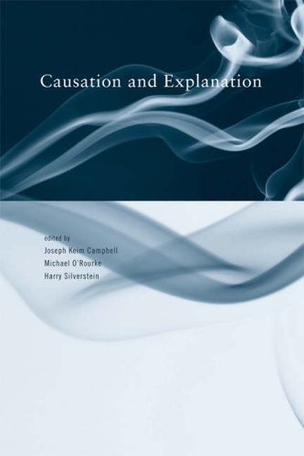 Causation and Explanation by John Campbell | Goodreads
