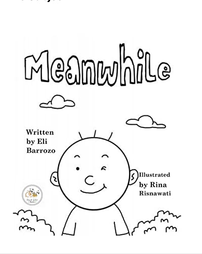 Meanwhile by Eli Barrozo | Goodreads