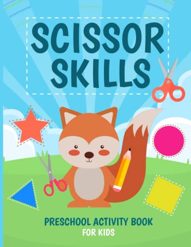 Scissor Skills Preschool Activity Book for Kids: Preschool Learning ...