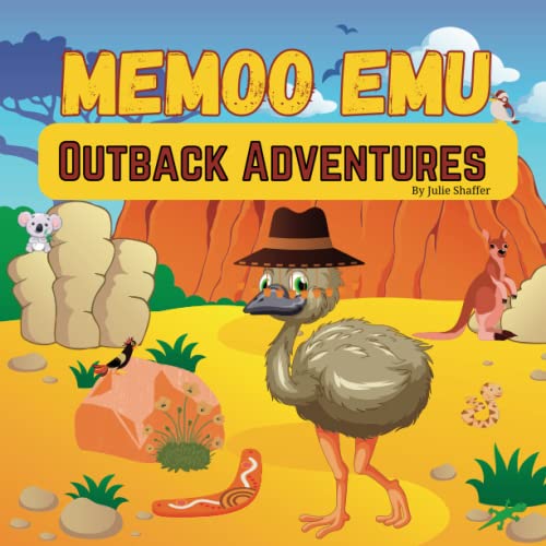 Memoo Emu Outback Adventures by Julie Ann Shaffer | Goodreads