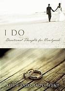 I Do: 30 Readings to Inspire Love and Conversation About Important ...