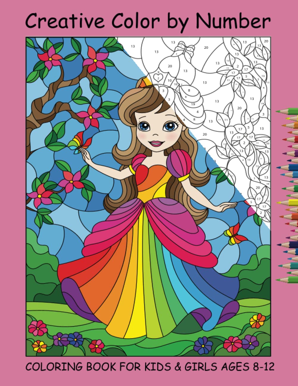 Creative Color by Number Coloring Book for Kids & Girls Ages 8-12 ...