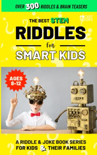 The Best STEM Riddles for Smart Kids (The Best: A Funny Books Series ...