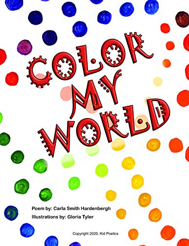 Color My World by Carla Smith Hardenbergh | Goodreads