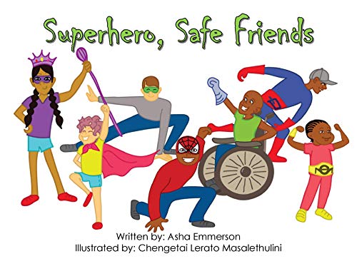 Superhero, Safe Friends (Meant to Be Book 2) by Asha Emmerson | Goodreads