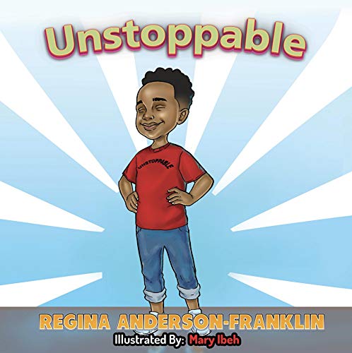 Unstoppable by Regina Anderson-Franklin | Goodreads