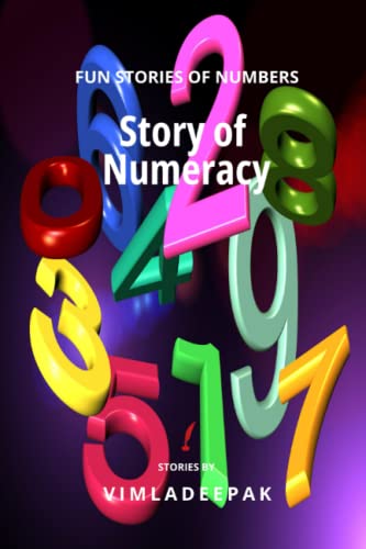 Story of Numeracy: FUN STORIES OF NUMBERS by Vimla Deepak | Goodreads
