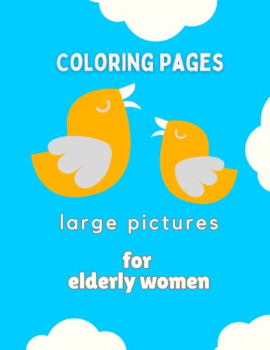 Coloring pages for elderly women with large pictures.: large print ...