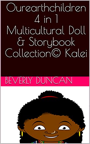 Ourearthchildren 4 in 1 Multicultural Doll & Storybook Collection ...