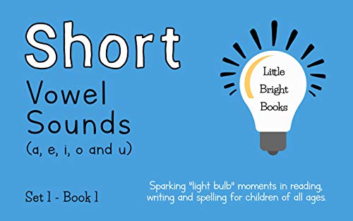 Short Vowel Sounds (Little Bright Books, Set 1) by Christi Yeager ...