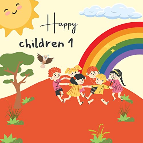 Happy children: A little story for children's hobbies. by soheb alomari ...