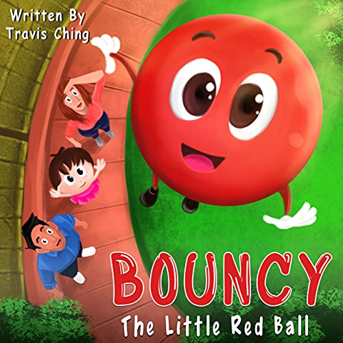 Bouncy the Little Red Ball by Travis Ching | Goodreads