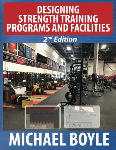 Designing Strength Training Programs and Facilities, 2nd Edition by ...