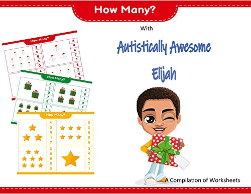 Autistically Awesome Elijah: How Many (Christmas) by Diondra Flowers ...