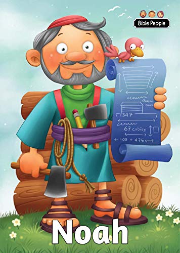 Noah – Bible People: The story of Noah by Agnes de Bezenac | Goodreads