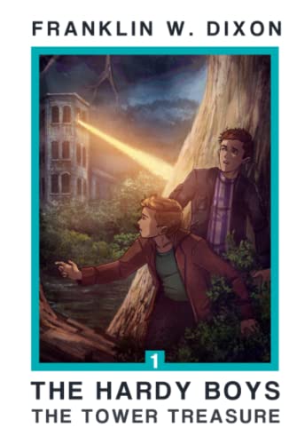 The Tower Treasure Illustrated Edition: The Hardy Boys Series #1 ...