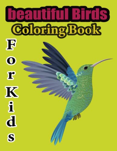 beautiful birds coloring book for kids: Coloring book of birds ...