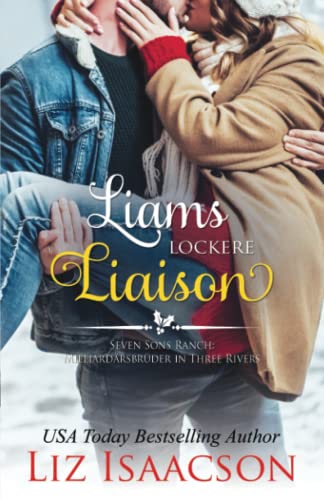 Liams lockere Liaison by Liz Isaacson | Goodreads