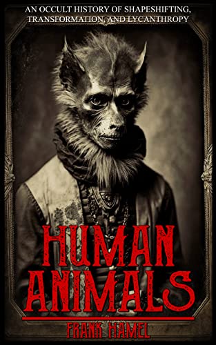 Human Animals by Frank Hamel | Goodreads