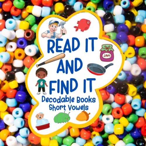 Decodable Books Short Vowels: Read It and Find It! A Hidden Picture ...