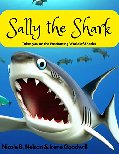 Sally's Adventures - A Children's Book about the Fascinating World of ...