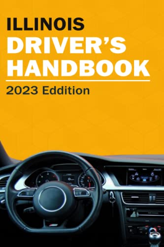 Illinois Drivers Handbook - Illinois Drivers License Handbook by Jesse ...