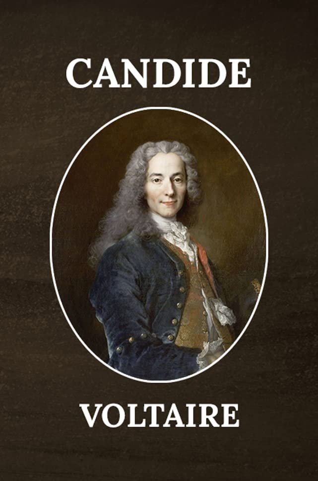 Candide: The Original Unabridged And Complete Edition by Voltaire ...
