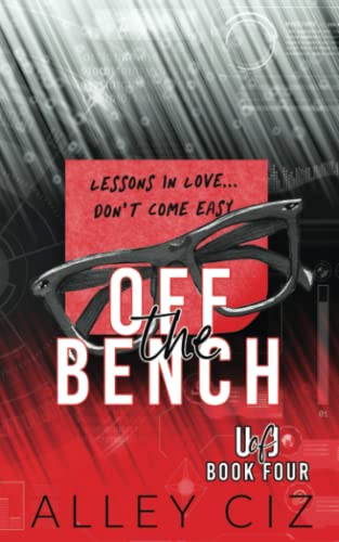 Off The Bench: Discreet Special Edition Paperback by Alley Ciz | Goodreads