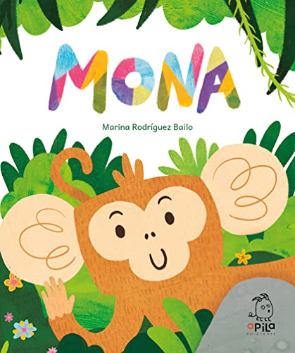 Mona (Spanish Edition) by Marina Rodríguez Bailo | Goodreads