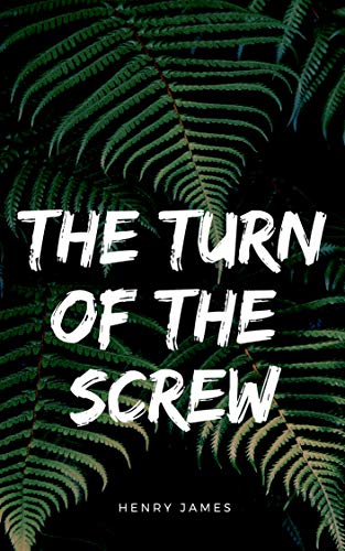 The Turn of the Screw by Henry James | Goodreads
