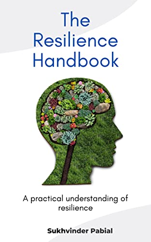 The Resilience Handbook: A practical understanding of resilience by ...