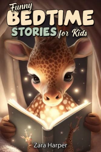 Funny Bedtime Stories For Kids: Goodnight Storybook with Pictures for Kids Best Short Story Book ...