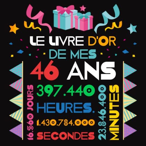 Le livre d'Or de mes 46 ans Joyeux Anniversaire: Décoration pour la ...