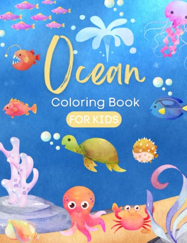 Ocean Coloring: Creatures of the Sea Coloring Book, Ocean Life and Sea ...