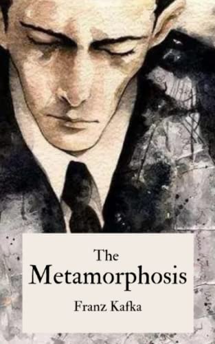 The Metamorphosis: Kafka Books (Annotated) by Franz Kafka | Goodreads