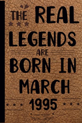The real legends are born in march 1995 happy birthday: 2023 28 years ...