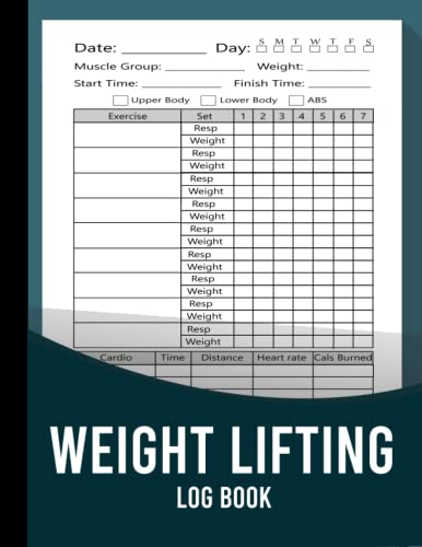 Weight Lifting Log Book: Weight Lifting Book, Weight Training Diary ...