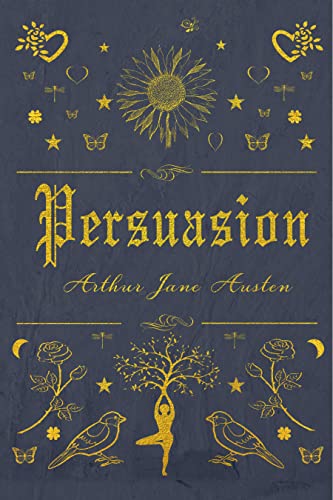 Persuasion: Illustrated and annotated by Jane Austen | Goodreads