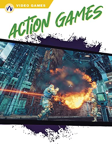 Action Games (Video Games) by Julianna Helt | Goodreads