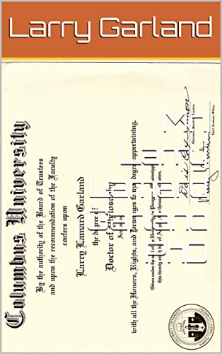 Mr. Larry Lamard Garland PhD by Larry Garland | Goodreads