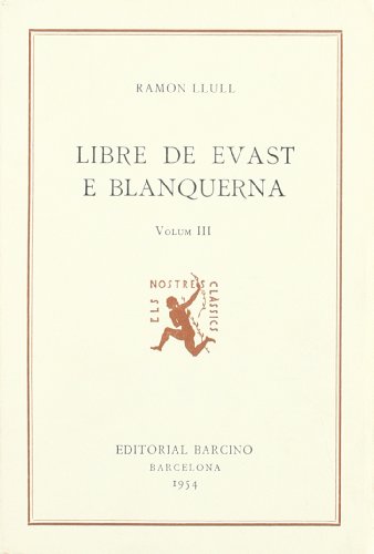 Llibre de evast e blanquerna. (T.3) by Ramon Llull | Goodreads