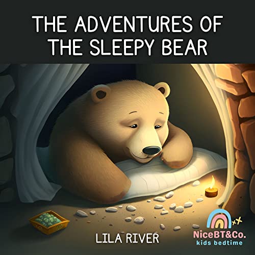 The Adventures of the Sleepy Bear: Before Sleep Bedtime Story Book for ...