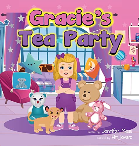 Gracie's Tea Party by Jennifer Mess | Goodreads